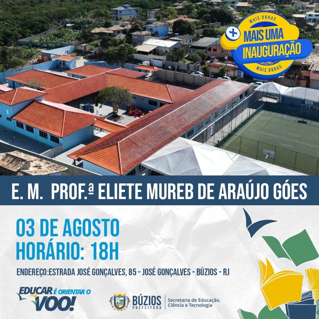 Mais uma inauguração: Prefeitura entregará Escola Eliete Mureb ...
